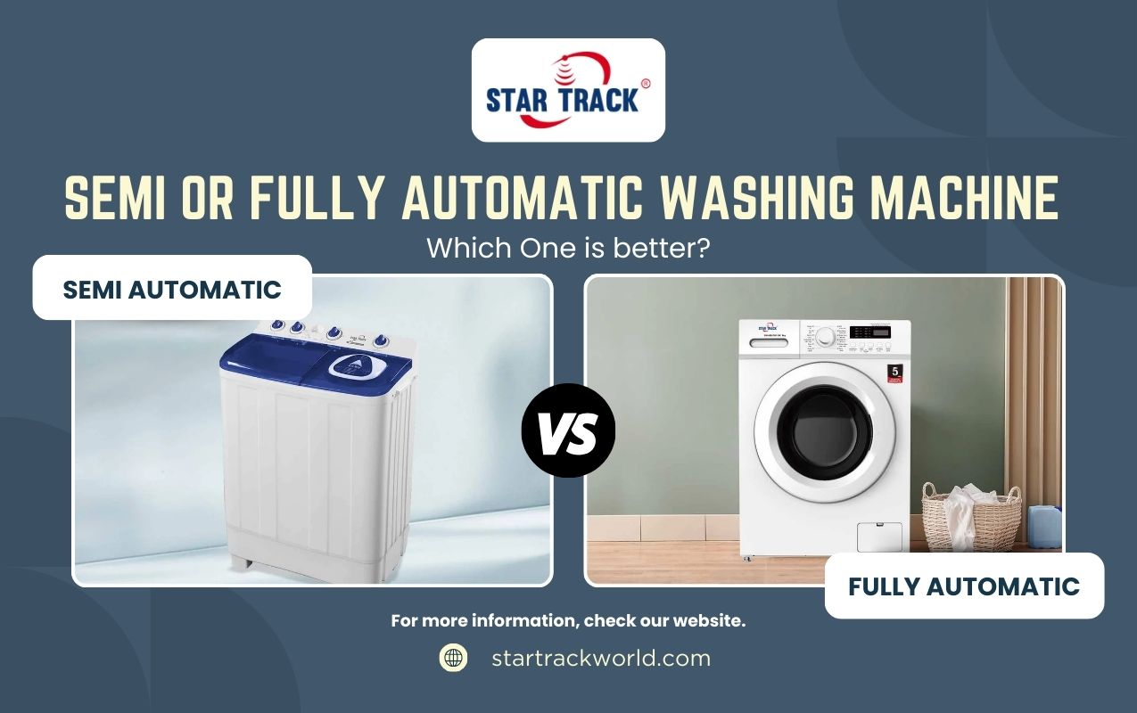 Semi or Fully Automatic Washing Machine - Which One is better?